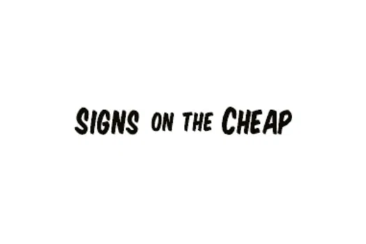 Signs On The Cheap Promo Codes - 50% Off Coupons Oct 2025